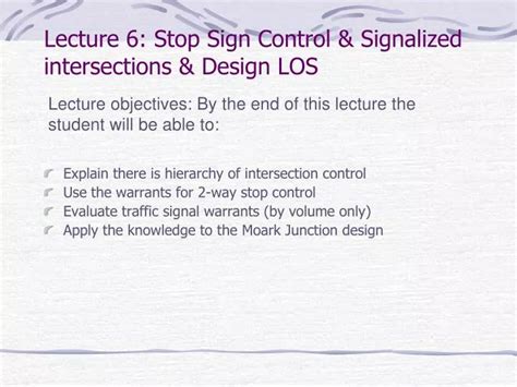 Ppt Lecture 6 Stop Sign Control And Signalized Intersections And Design Los Powerpoint