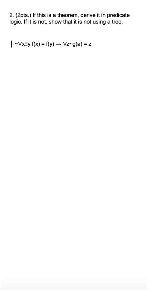 2 2pts if this is a theorem derive it in