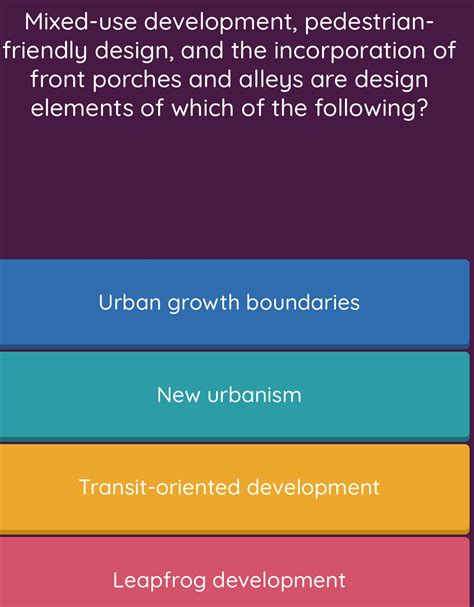 Solved Mixed Use Development Pedestrian Friendly Design And The Incorporation Of Front