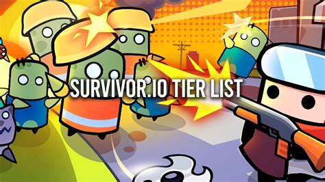 Survivor Io Tier List Inf Inet Com