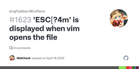 Esc 4m Is Displayed When Vim Opens The File · Issue 1623