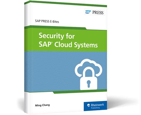 Sap Security For Sap Cloud Systems Beginners Guide By Sap Press
