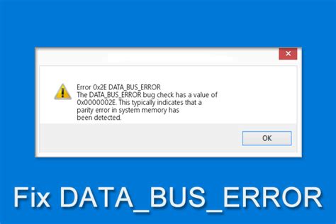 how to repair data bus error bsod 0x0000002e on your windows minitool