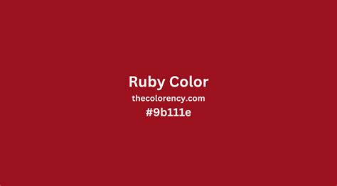 The Fascinating World Of Ruby Color The Color Ency
