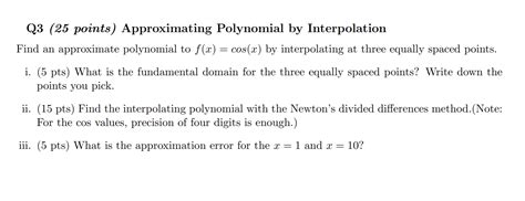 Solved Q Points Approximating Polynomial By Chegg
