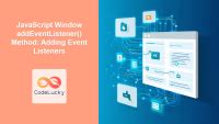 Javascript Window Addeventlistener Method Adding Event Listeners Codelucky