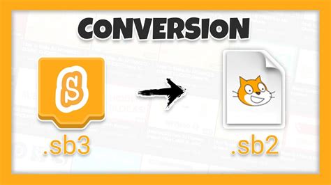 How To Convert Scratch 3 To Scratch 2 Projects Sb3 To Sb2 Youtube