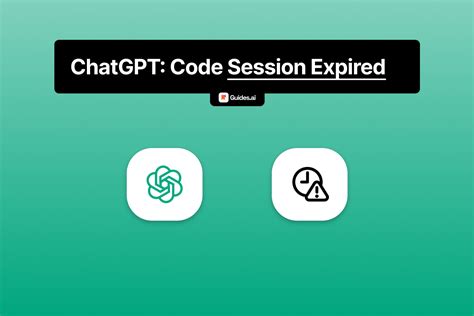 answered chatgpt code interpreter session expired 2025