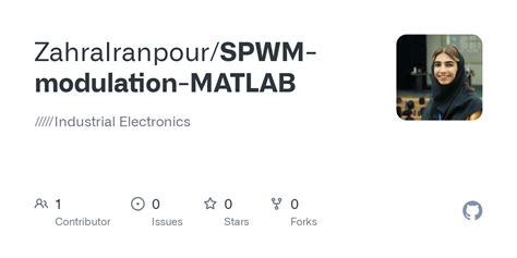 Github Zahrairanpourspwm Modulation Matlab Industrial Electronics
