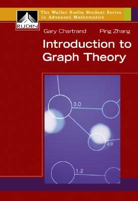 Introduction to Graph Theory by Gary Chartrand, Ping Zhang - Alibris