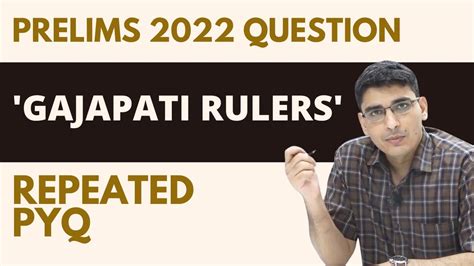 UPSC CSE Prelims Repeat PYQ Analysis GAJAPATI RULERS Question YouTube
