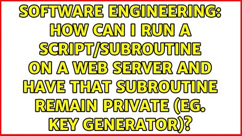 How Can I Run A Scriptsubroutine On A Web Server And Have That