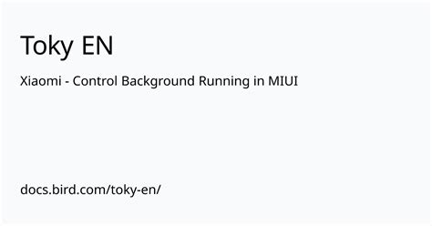 Xiaomi Control Background Running In MIUI Toky EN