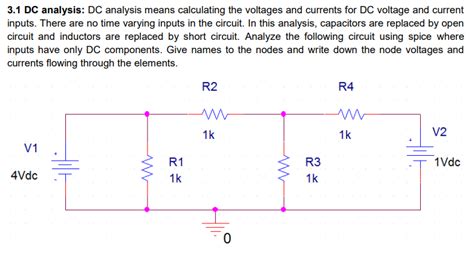 Solved DC Analysis DC Analysis Means Calculating The Chegg