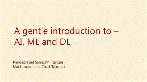a gentle introduction to ai ml and dl pptx artificial intelligence