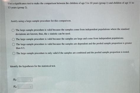 Solved Use A Significance Test To Make The Comparison Chegg