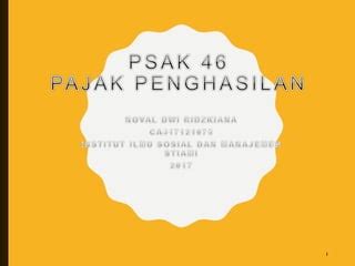 Akt Pajak Noval Dwi Ridzkiana Suryanih PSAK 46 ISTITUT STIAMI TANGERANG PPT
