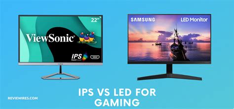 IPS VS LED For Gaming What S The Difference Explained Reviewires Monitor For Photo