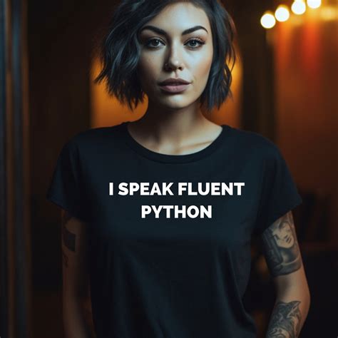 I Speak Fluent Phython Tech Talk Python AI Robotics Etsy Hong Kong