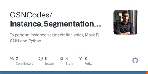Github Gsncodesinstancesegmentationmaskrcnn To Perform Instance