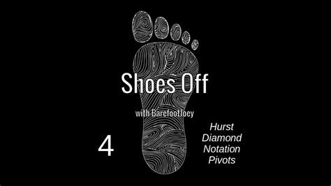 Episode 4 Hurst Diamond Notation Pivots Youtube