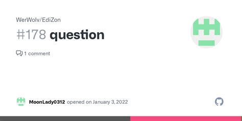 question · issue 178 · werwolv edizon · github