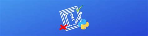 How To Code The Hangman Game In Python Step By Step