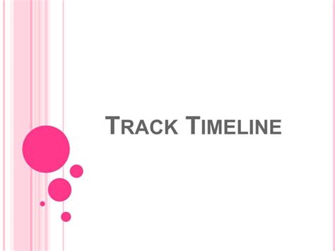 track timeline ppt