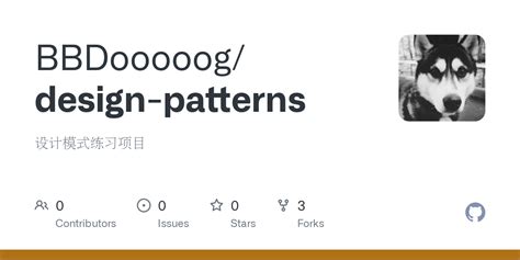 Github Bbdooooogdesign Patterns 设计模式练习项目