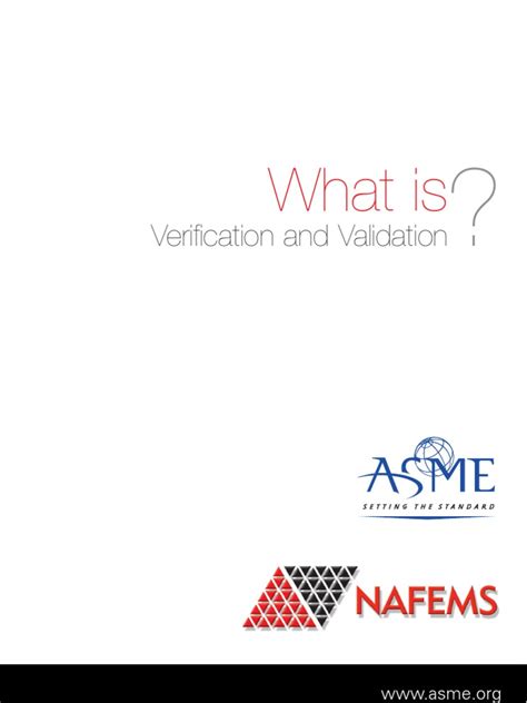 Asme And Nafems 2004 What Is Verification And Validation Sc