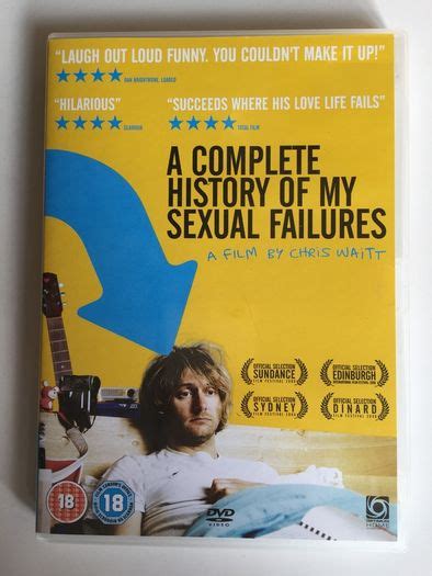 A Complete History Of My Sexual Failures 2008 Movie Dvd For Sale In