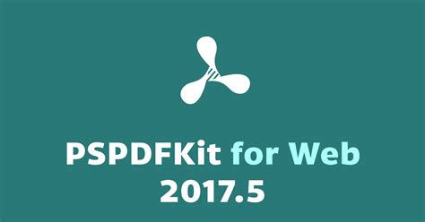 Pspdfkit For Web 20175 Nutrient