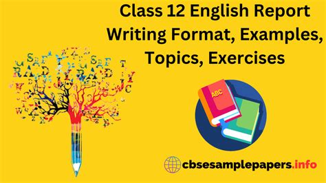 Class English Report Writing Format Examples Topics Exercises CBSE Sample Papers Class English Report Writing Format Examples Topics Exercises CBSE Sample Papers