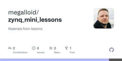 GitHub Megalloid Zynq Mini Lessons Materials From Lessons