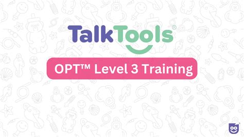 talktools® opt™ level 3 training facebook