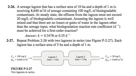 Solved 2-26. A sewage lagoon that has a surface area of 10ha | Chegg.com