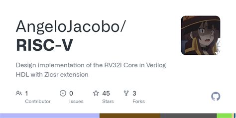 Github Angelojacoborisc V Design Implementation Of The Rv32i Core In Verilog Hdl With Zicsr