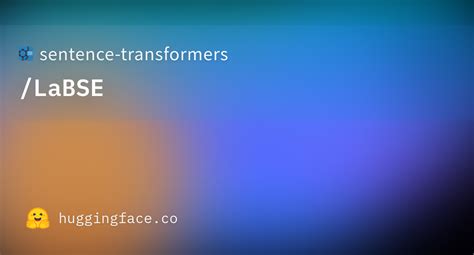 sentence transformers labse · hugging face