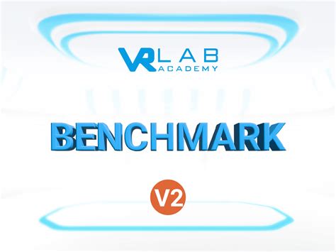 Vrlab Academy Benchmark V2