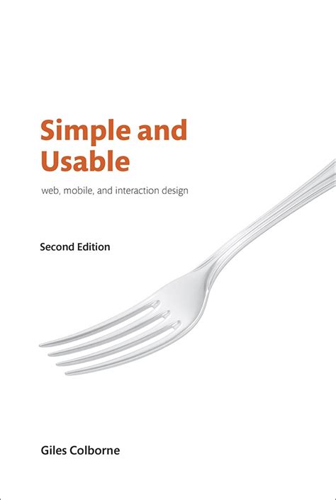 Simple And Usable Web Mobile And Interaction Design 2nd Edition Peachpit