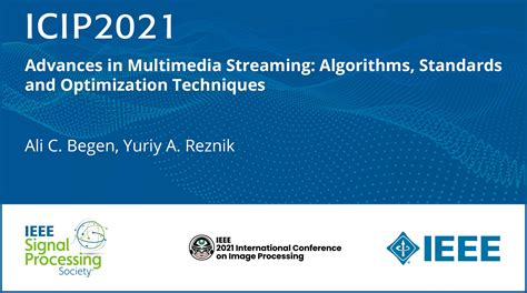 advances in multimedia streaming algorithms standards and