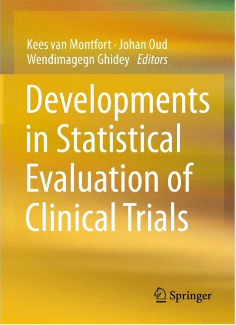 Pdf Developments In Statistical Evaluation Of Clinical Trials