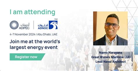 Namo Narayana On Linkedin Adipec2024 Adipec Adnoc Energy Futureofenergy
