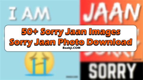 50 I Am Sorry Jaan Images Sorry Jaan Photo Download Baabji 50 I Am Sorry Jaan Images Sorry Jaan Photo Download Baabji