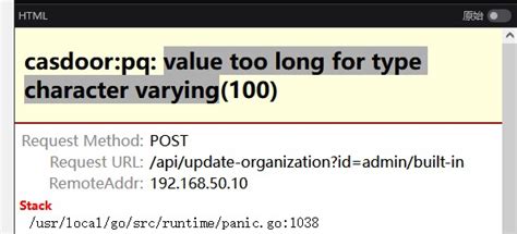 pq value too long for type character varying · issue 1795 · casdoor
