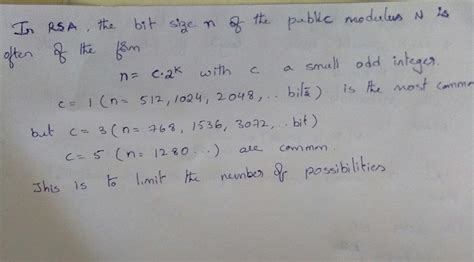 Solved Popular Rsa Modulus Sizes Are 1024 2048 3072 And 4092 Bit 1 1 Answer