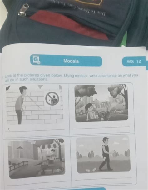 Look At The Pictures Given Below Using Modals Write A Sentence On What