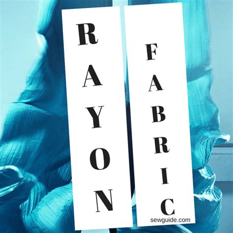 Properties Of Rayon That Makes It A Favourite For Clothes SewGuide