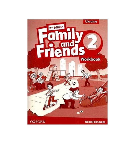 Купить Тетрадь Family and Friends 2 Workbook (UA) 9780194811217 Киев Акция