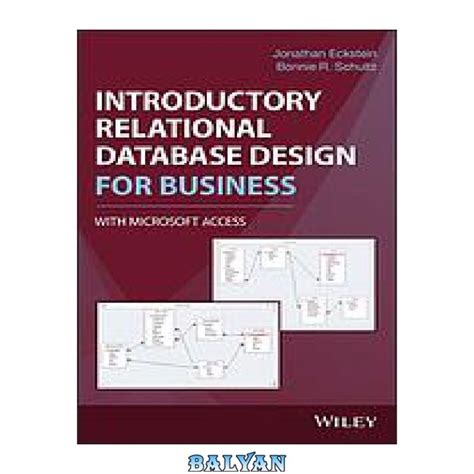 دانلود کتاب Introductory Relational Database Design For Business With Microsoft Access بلیان